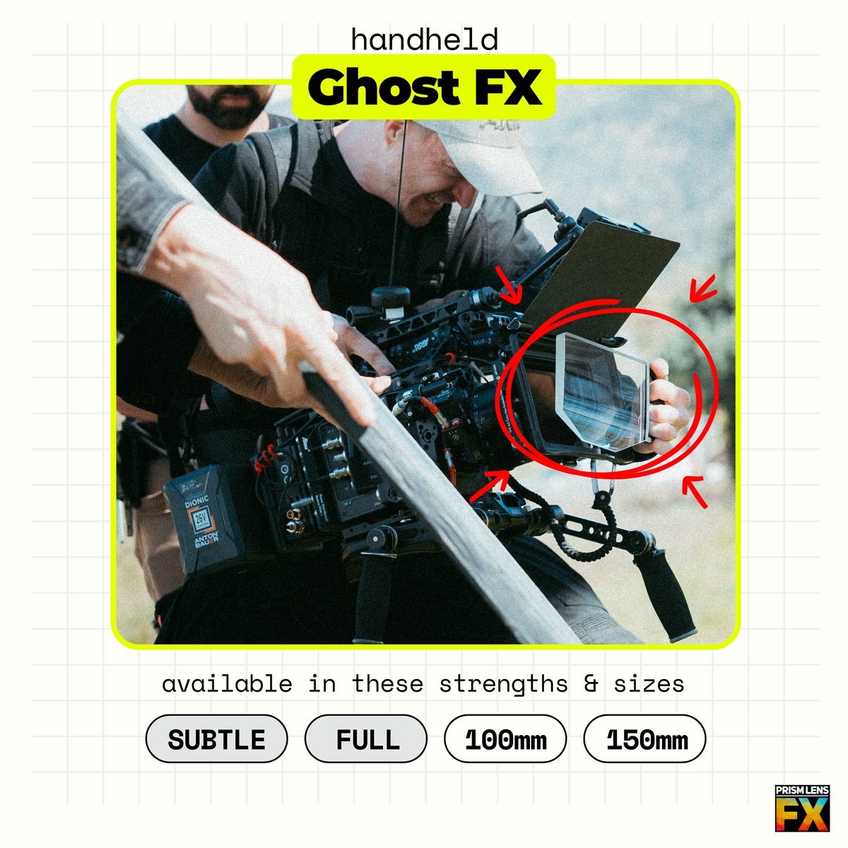 Handheld Ghost FX – Prism Lens Fx