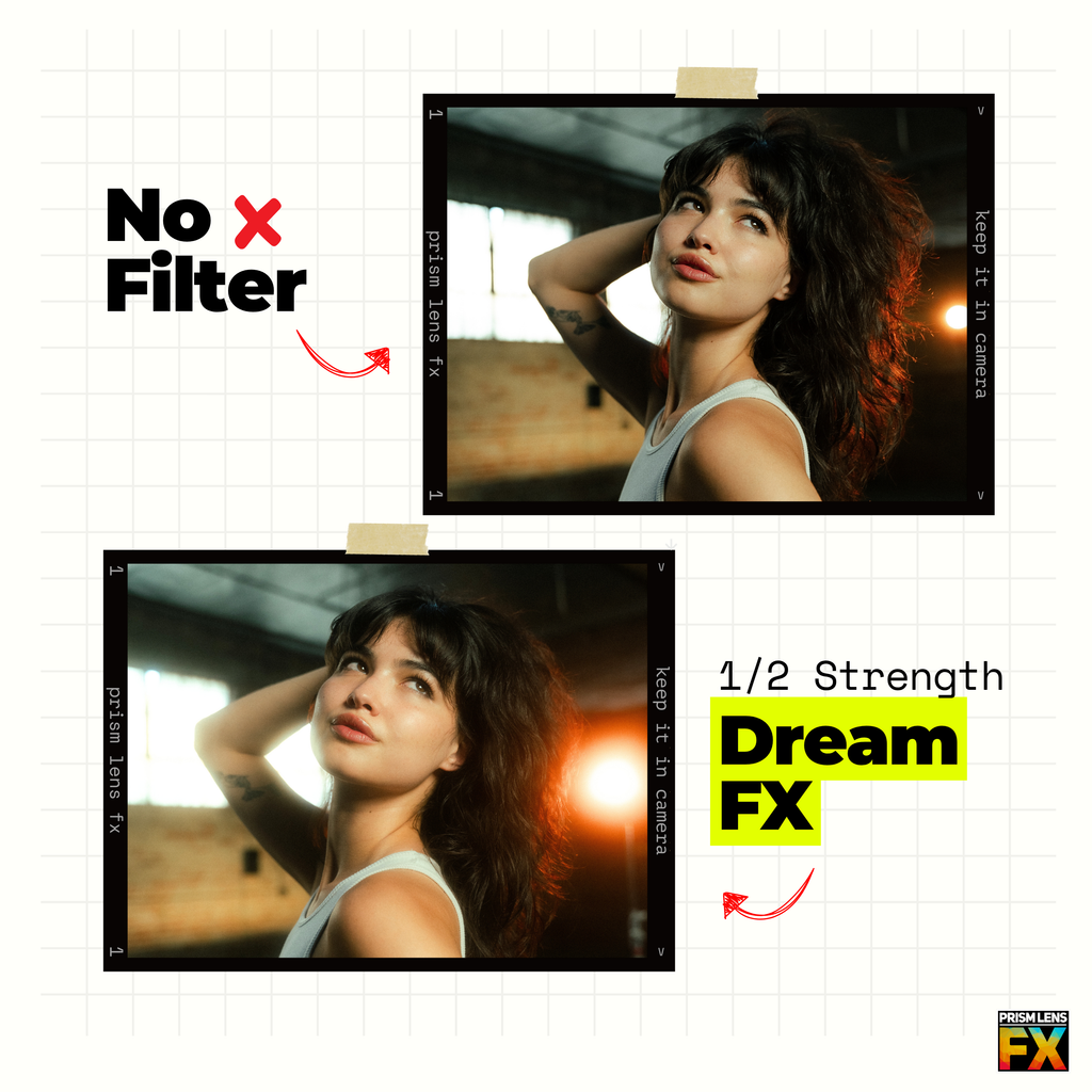 Dream FX Filter ™ – Prism Lens Fx